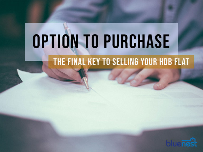 Option to Purchase: The Final Key to Selling Your HDB Flat - Bluenest Blog